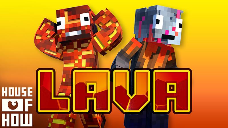 LAVA by House of How | CHUNK - Minecraft Bedrock Marketplace Explorer