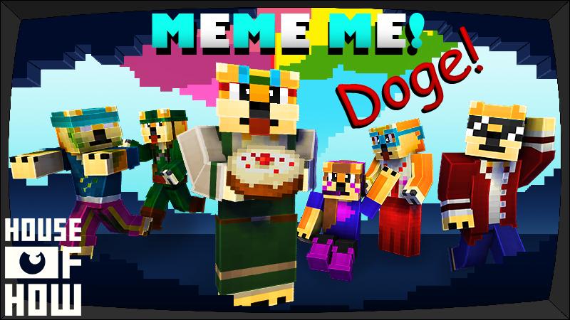 Meme Me! Doge! by House of How | CHUNK - Minecraft Bedrock Marketplace ...