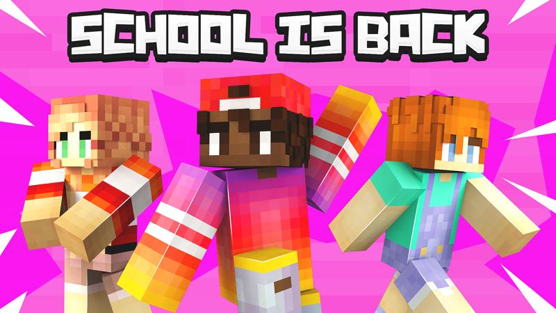 School Is Back by Impulse | CHUNK - Minecraft Bedrock Marketplace Explorer