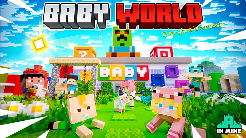 Baby World by In Mine | CHUNK - Minecraft Bedrock Marketplace Explorer