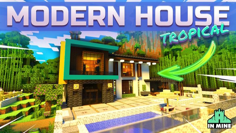 Modern Tropical House by In Mine | CHUNK - Minecraft Bedrock ...