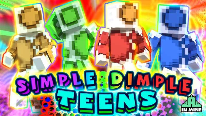 Simple Dimple Teens by In Mine | CHUNK - Minecraft Bedrock Marketplace ...