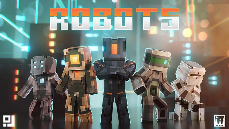 Robots by inPixel | CHUNK - Minecraft Bedrock Marketplace Explorer