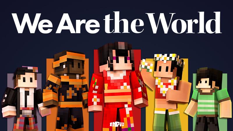 We Are the World - Skin Pack by InPvP | CHUNK - Minecraft Bedrock ...