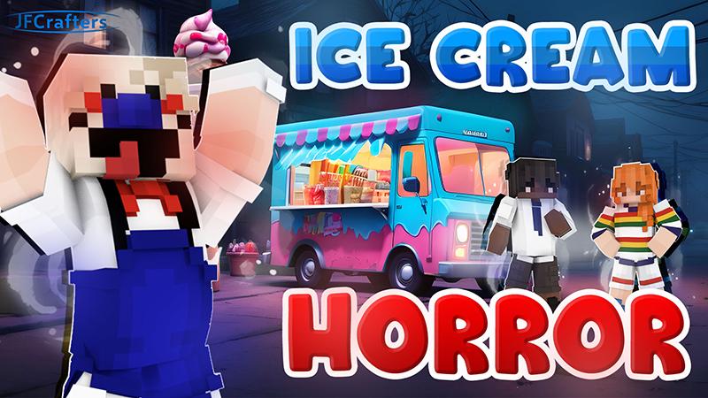 Ice Cream Horror by JFCrafters | CHUNK - Minecraft Bedrock Marketplace Explorer