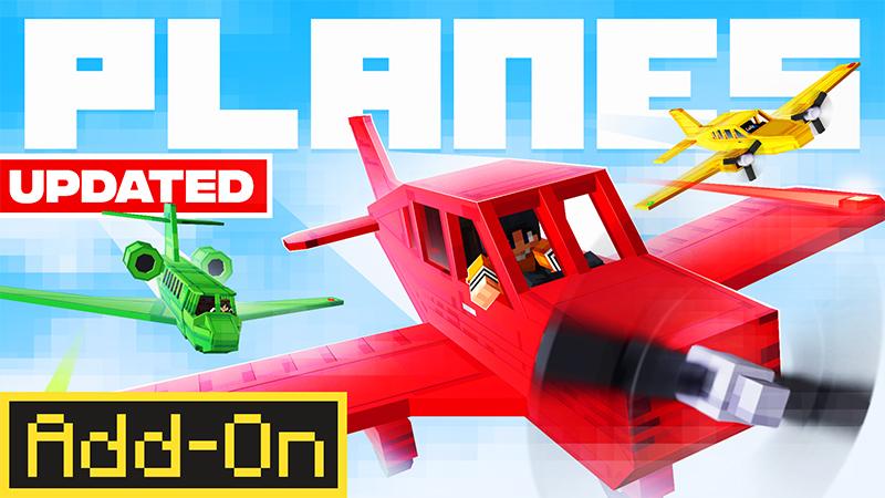 PLANES Add-On by Kreatik Studios | CHUNK - Minecraft Bedrock Marketplace Explorer