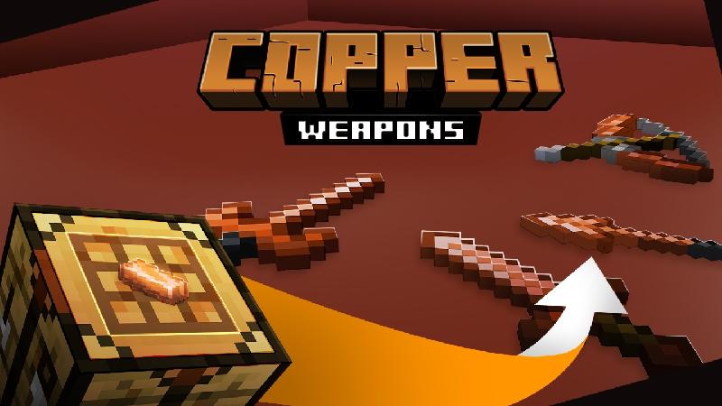 Copper Weapons by Kubo Studios | CHUNK - Minecraft Bedrock Marketplace Explorer