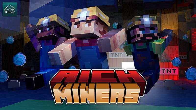 Rich Miners by Kubo Studios | CHUNK - Minecraft Bedrock Marketplace Explorer