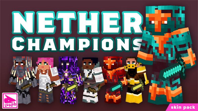 Nether Champions by Lebleb | CHUNK - Minecraft Bedrock Marketplace Explorer