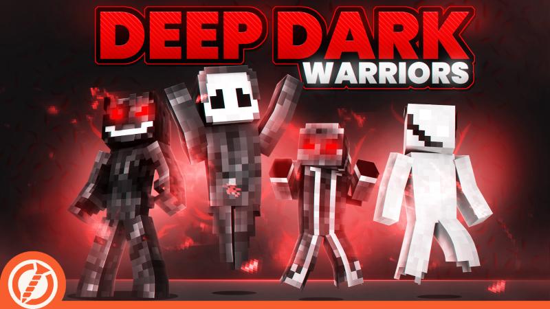 Deep Dark Warriors by Loose Screw | CHUNK - Minecraft Bedrock ...