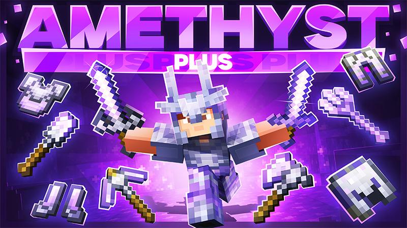 Amethyst Plus! by Lua Studios | CHUNK - Minecraft Bedrock Marketplace Explorer