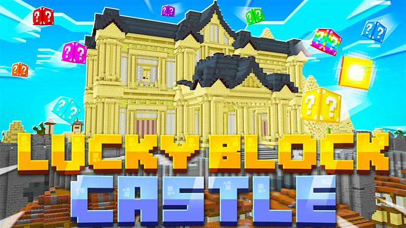 Lucky Block Castle by Lua Studios | CHUNK - Minecraft Bedrock Marketplace Explorer