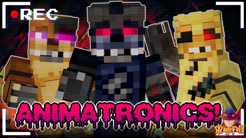 Animatronics by Magefall | CHUNK - Minecraft Bedrock Marketplace Explorer