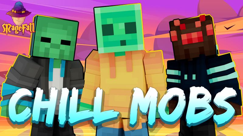 Chill Mobs by Magefall | CHUNK - Minecraft Bedrock Marketplace Explorer
