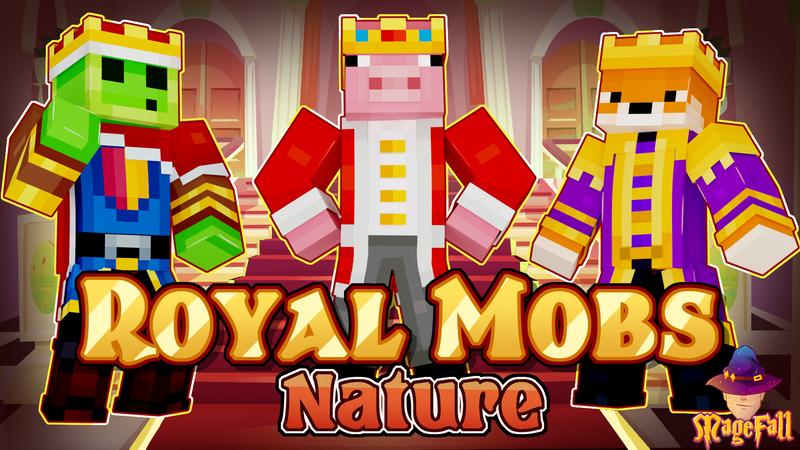 Royal Mobs: Nature by Magefall | CHUNK - Minecraft Bedrock Marketplace ...