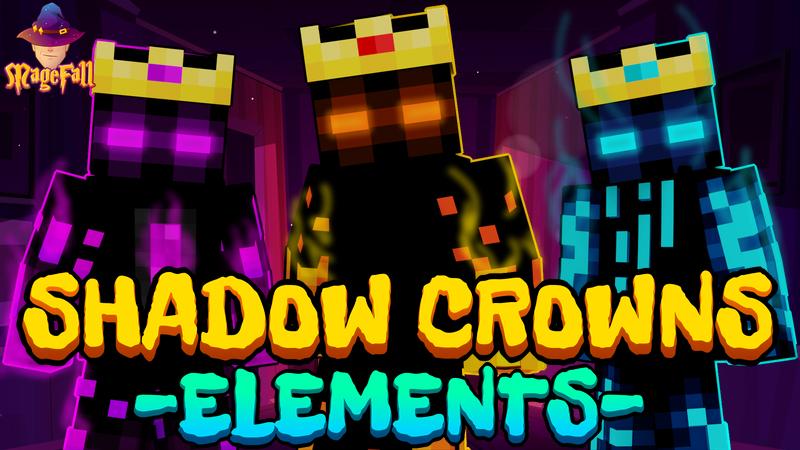 Shadow Crowns: Elements by Magefall | CHUNK - Minecraft Bedrock ...