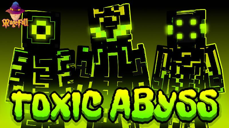 Toxic Abyss by Magefall | CHUNK - Minecraft Bedrock Marketplace Explorer