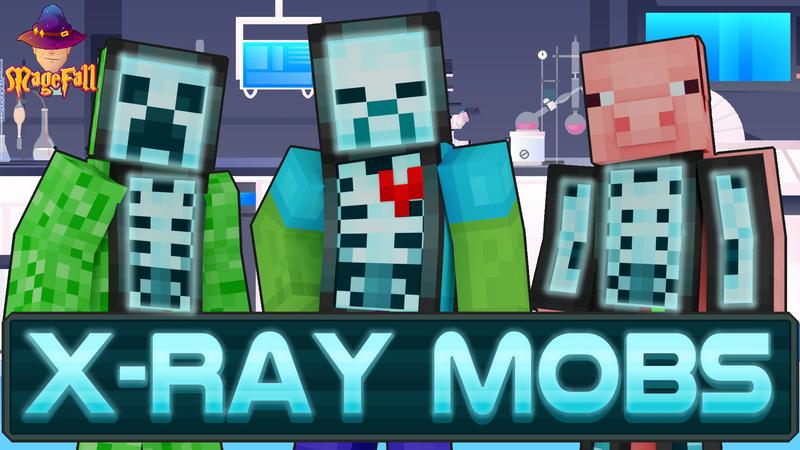 X-ray Mobs by Magefall | CHUNK - Minecraft Bedrock Marketplace Explorer