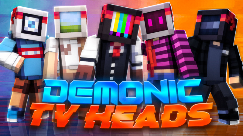 Demonic TV Heads by ManaLabs Inc | CHUNK - Minecraft Bedrock Marketplace Explorer