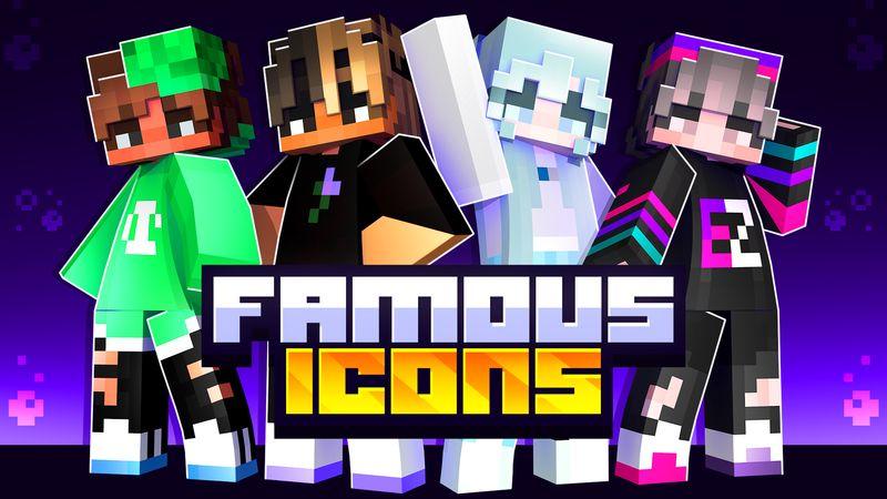 Famous Icons by Meraki | CHUNK - Minecraft Bedrock Marketplace Explorer
