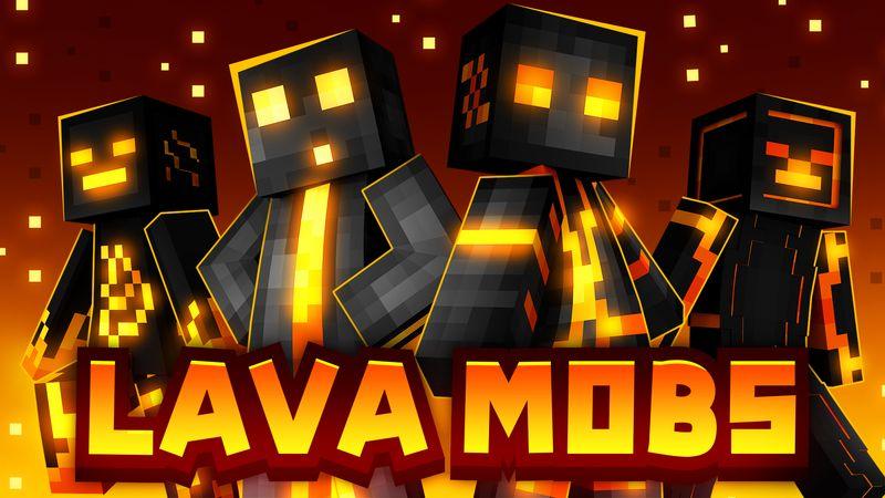 Lava Mobs by Meraki | CHUNK - Minecraft Bedrock Marketplace Explorer