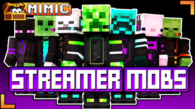 Streamer Mobs by Mimic | CHUNK - Minecraft Bedrock Marketplace Explorer