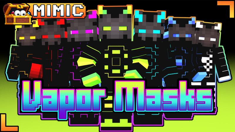 Vapor Masks by Mimic | CHUNK - Minecraft Bedrock Marketplace Explorer