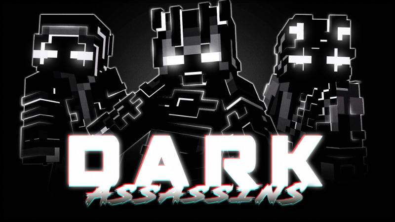 Dark Assassins by Misfits | CHUNK - Minecraft Bedrock Marketplace Explorer