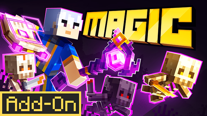 Magic Add-On by Misfits | CHUNK - Minecraft Bedrock Marketplace Explorer