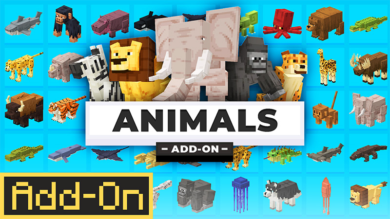 Animals Add-On by Mob Pie | CHUNK - Minecraft Bedrock Marketplace Explorer