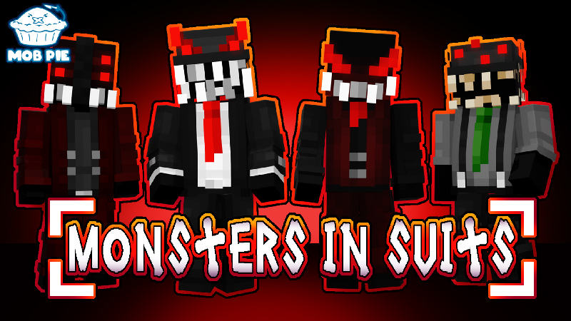 Monsters in Suits by Mob Pie | CHUNK - Minecraft Bedrock Marketplace ...