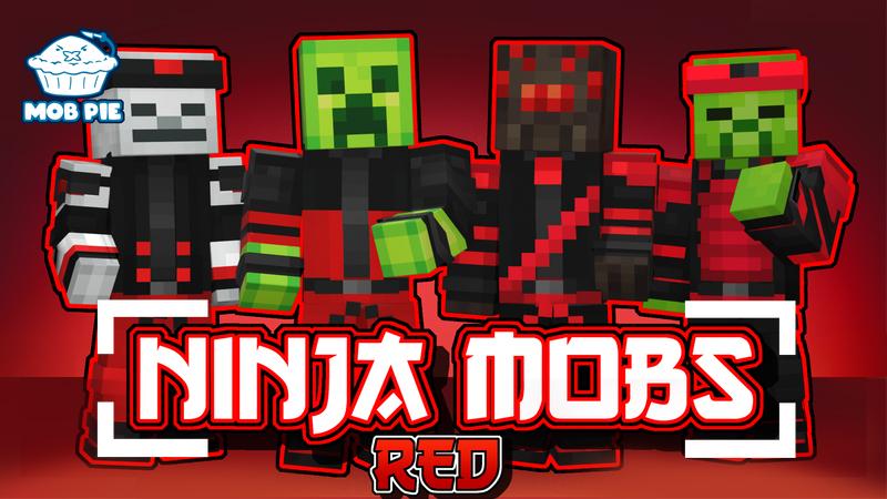 Ninja Mobs: Red by Mob Pie | CHUNK - Minecraft Bedrock Marketplace Explorer
