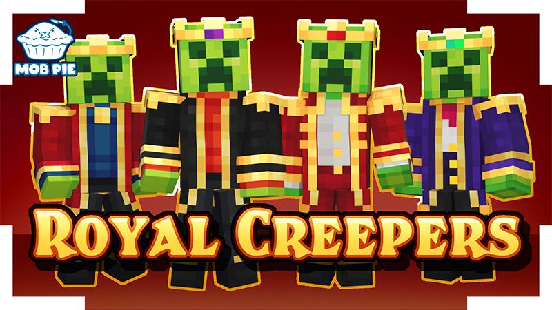 Royal Creepers by Mob Pie | CHUNK - Minecraft Bedrock Marketplace Explorer