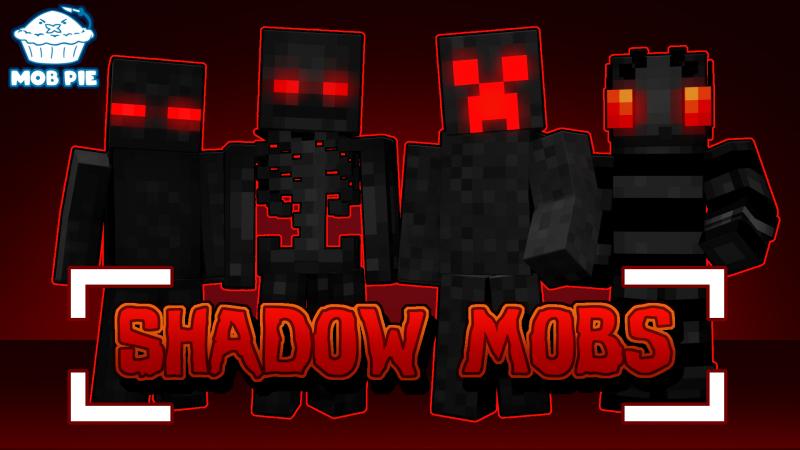 Shadow Mobs de Mob Pie | CHUNK - Minecraft Bedrock Marketplace Explorador