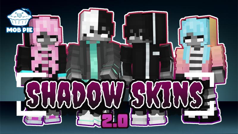Shadow Skins by Mob Pie | CHUNK - Minecraft Bedrock Marketplace Explorer