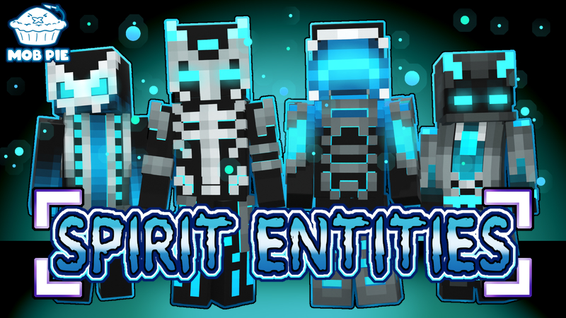 Spirit Entities by Mob Pie | CHUNK - Minecraft Bedrock Marketplace Explorer