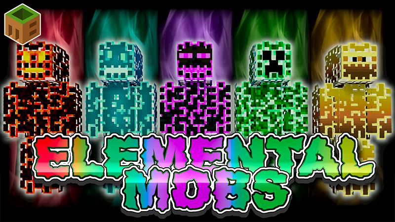 Elemental Mobs by MobBlocks | CHUNK - Minecraft Bedrock Marketplace Explorer