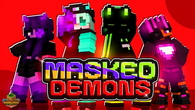 Masked Demons by MobBlocks | CHUNK - Minecraft Bedrock Marketplace Explorer