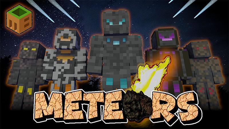 Meteors by MobBlocks | CHUNK - Minecraft Bedrock Marketplace Explorer