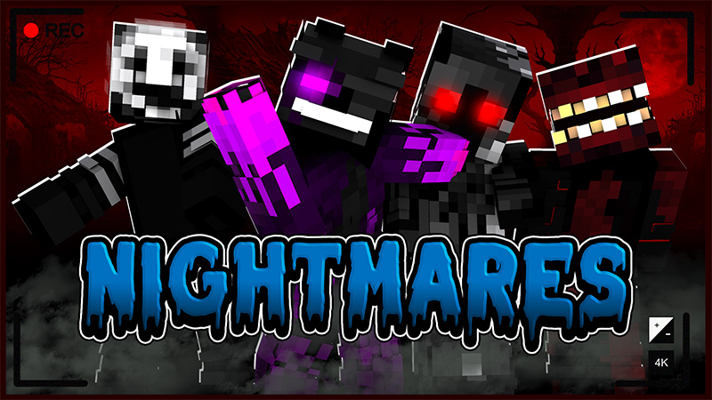 Nightmares by MobBlocks | CHUNK - Minecraft Bedrock Marketplace Explorer