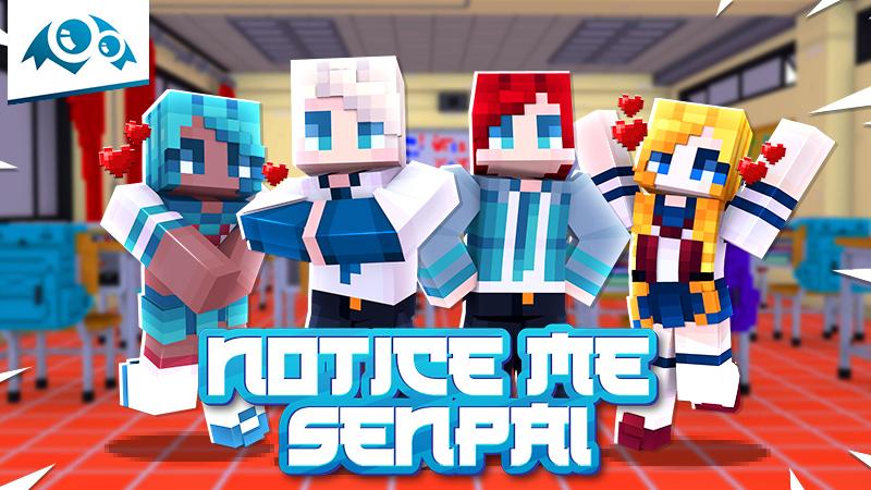 Notice Me Senpai! by Monster Egg Studios | CHUNK - Minecraft Bedrock ...