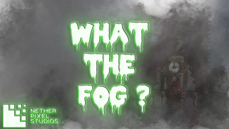 What the Fog? by Netherpixel | CHUNK - Minecraft Bedrock Marketplace ...