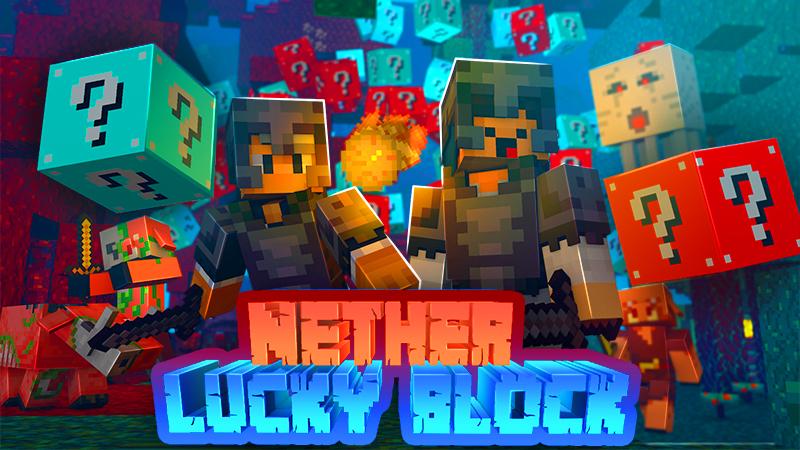 Lucky Block: Nether by Ninja Block | CHUNK - Minecraft Bedrock ...