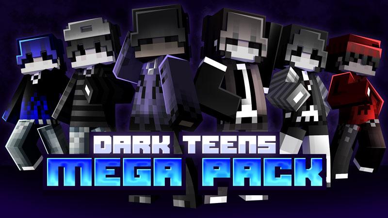 Dark Teens Megapack by Ninja Squirrel Gaming | CHUNK - Minecraft Bedrock Marketplace Explorer