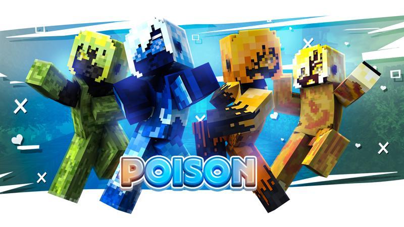 Poison by Nitric Concepts | CHUNK - Minecraft Bedrock Marketplace Explorer