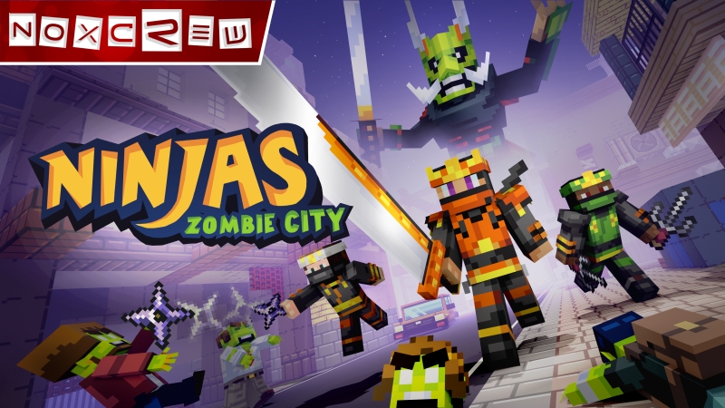 Ninjas of Zombie City de Noxcrew. | CHUNK - Minecraft Bedrock ...