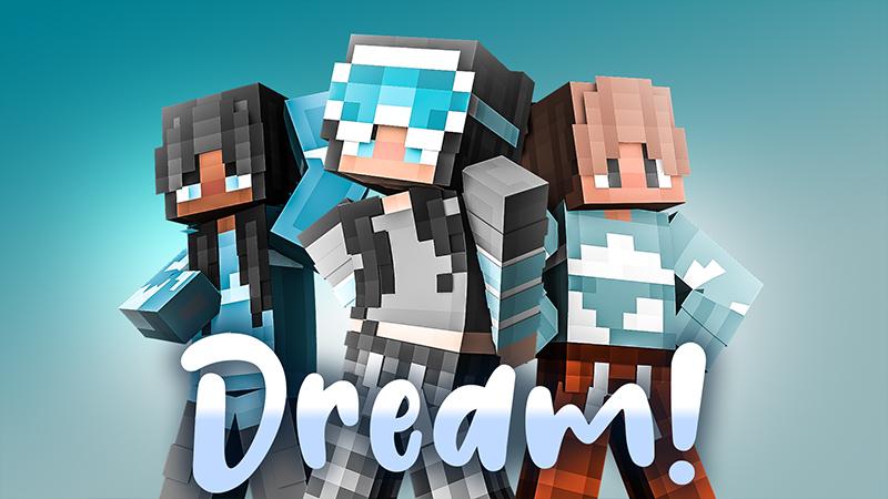 Dream! by Odyssey Builds | CHUNK - Minecraft Bedrock Marketplace Explorer