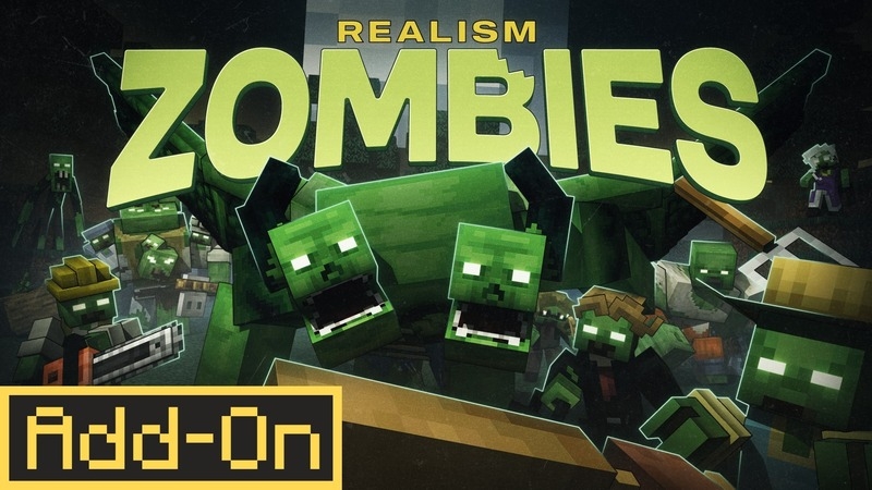 ZOMBIES REALISM Add-On by OG Games | CHUNK - Minecraft Bedrock ...