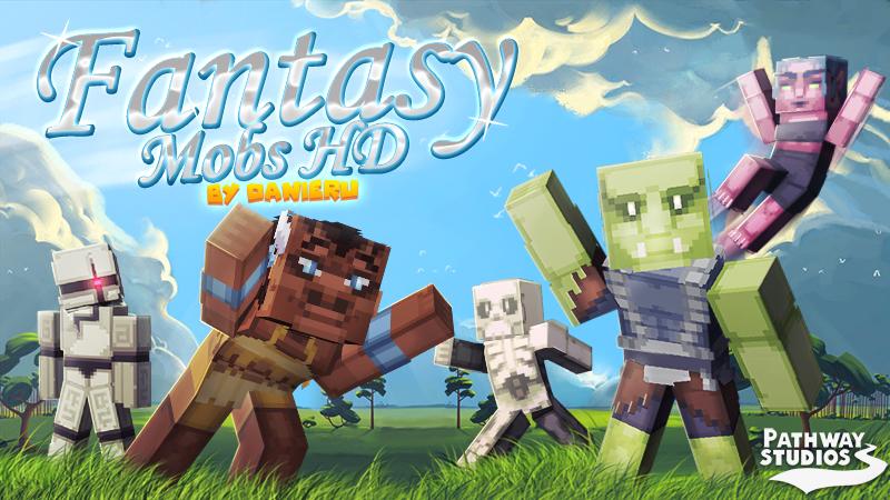 Fantasy Mobs HD by Pathway Studios | CHUNK - Minecraft Bedrock ...