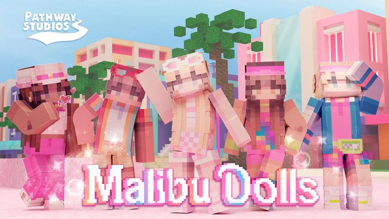 Malibu Dolls by Pathway Studios | CHUNK - Minecraft Bedrock Marketplace Explorer